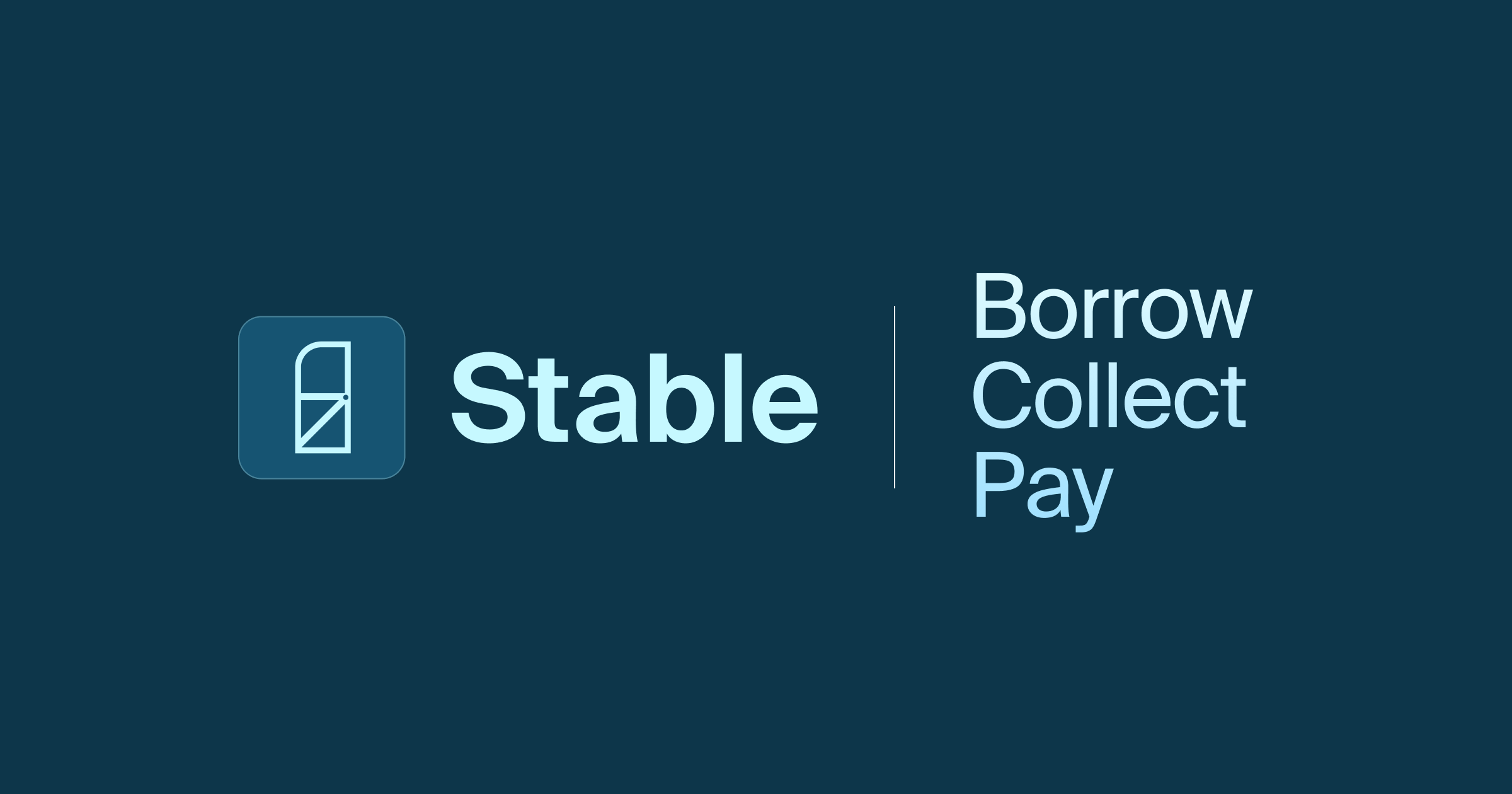 Borrow, Collect, Pay, Treasury | Stable Payments